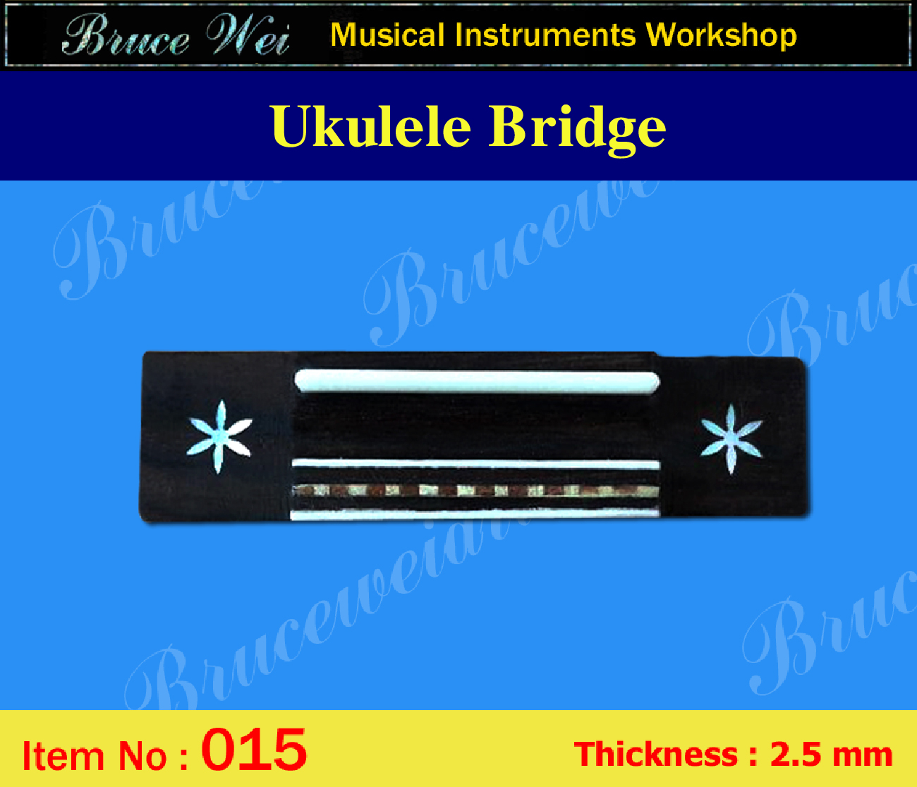 Bruce Wei, Ukulele Part - Rosewood Tenor Ukulele Bridge (015)